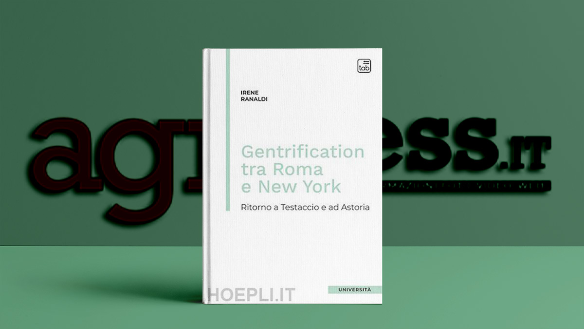 Irene Ranaldi presenta "Gentrification tra Roma e New York" a Spazio5 ...